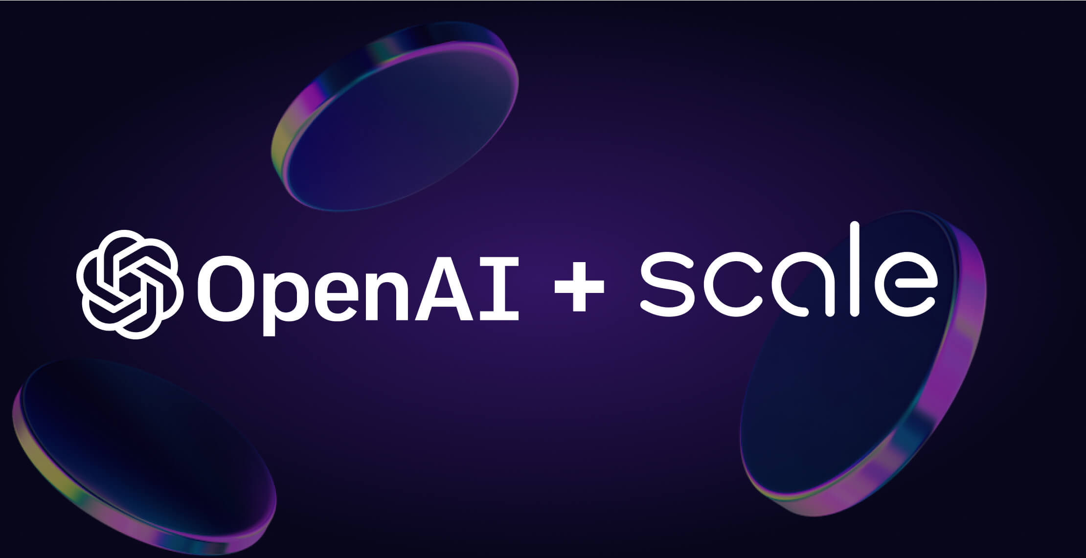 OpenAI Announces Scale as Preferred Partner to Fine-Tune AI Models OpenAI Announces Scale as Preferred Partner to Fine-Tune AI Models