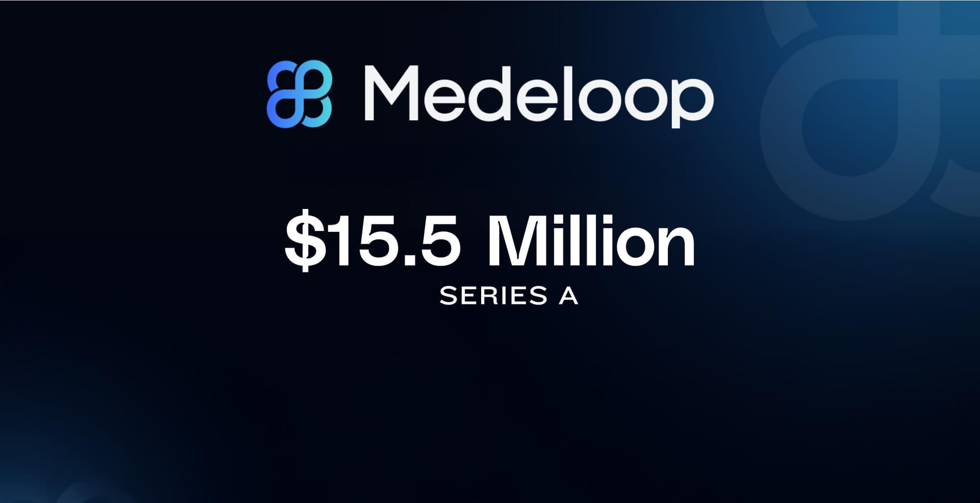 Medeloop Secures $15.5M to Transform Medical Research with AI