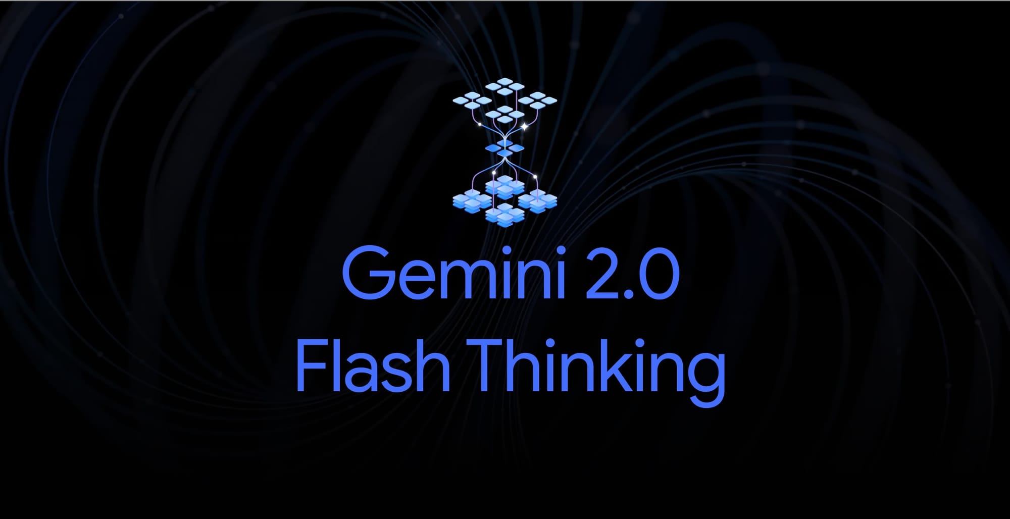 Google Unveils Gemini 2.0 Flash Thinking
