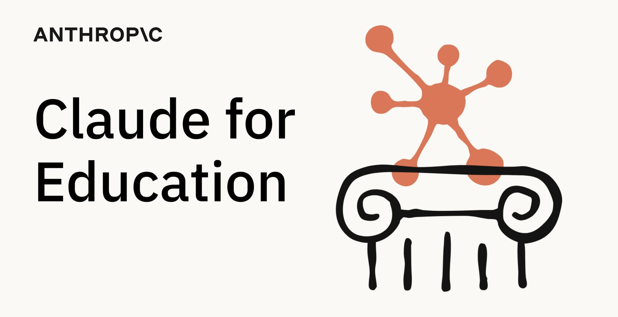 Anthropic Launches Claude for Education with Learning Mode to Foster Critical Thinking in ...