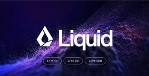 Liquid AI Announces First Generation of Language Liquid Foundation Models